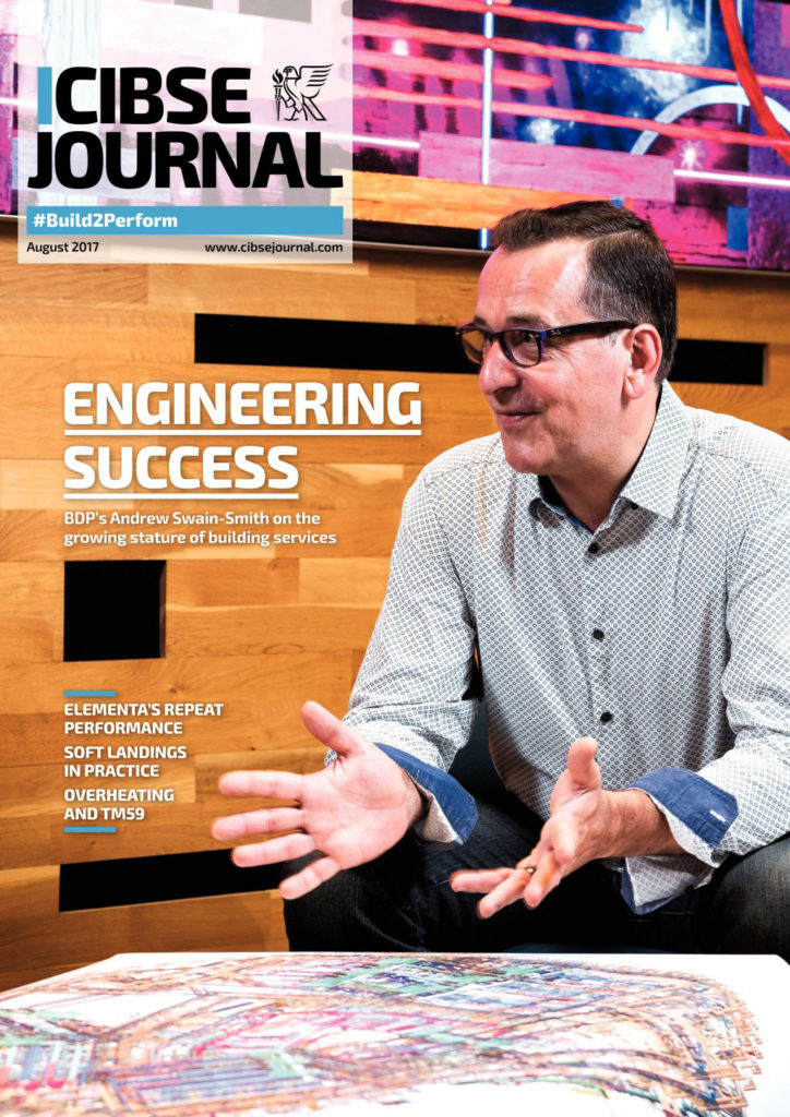 August 2017 - CIBSE Journal