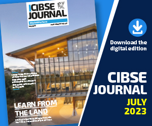 CIBSE Journal – Chartered Institution of Building Services Engineers