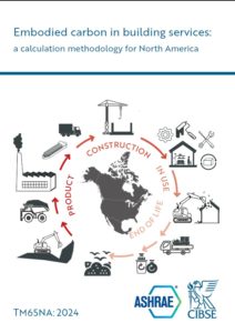 New TM65 embodied carbon guide aimed at North America - CIBSE Journal