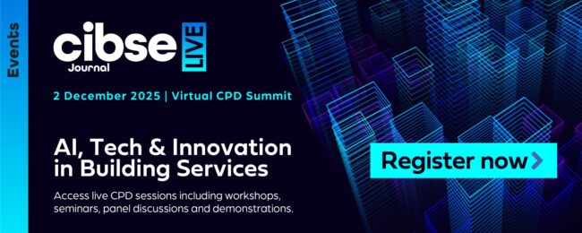 Speakers announced for CIBSE Journal Live - CIBSE Journal