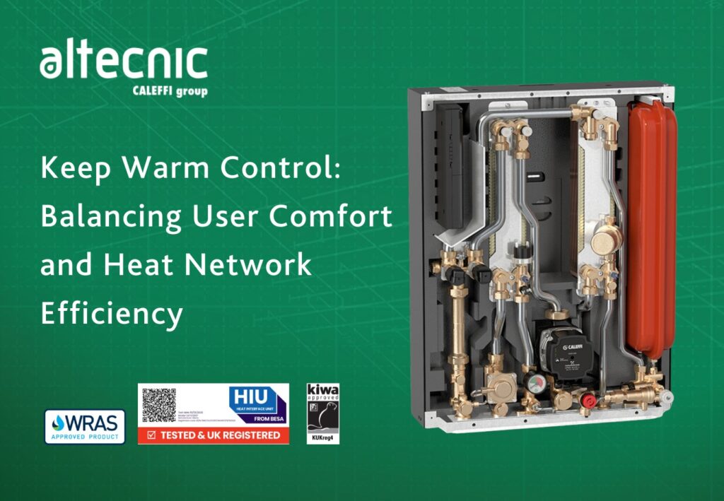 Keep Warm control: balancing user comfort and heat network efficiency ...